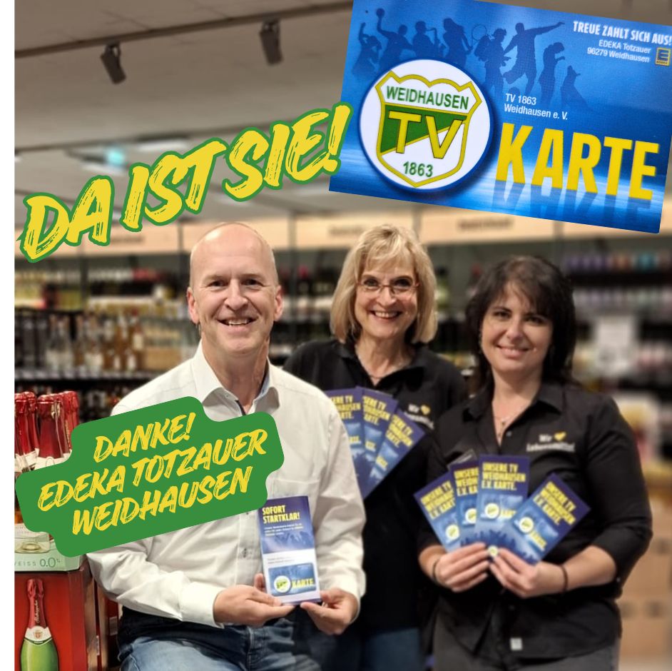 Die EDEKA-TVW-Karte ist da! - TV Weidhausen